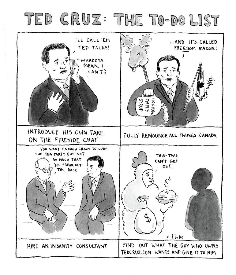 Ted Cruz The To-do List #1 by Emily Flake