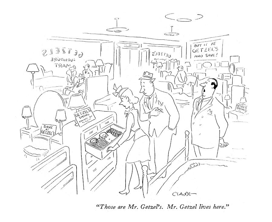 Those Are Mr. Getzel's. Mr. Getzel Lives Here by Claude Smith