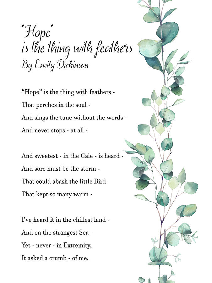 Emily Dickinson Poem Hope Is The Thing With Feathers by The Typography Tipi