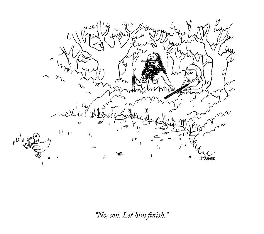 Let Him Finish by Edward Steed