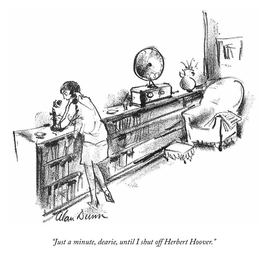 Until I Shut Off Herbert Hoover by Alan Dunn